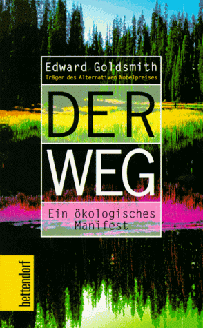 『Der Weg. Ein oekologisches Manifest』｜感想・レビュー - 読書メーター