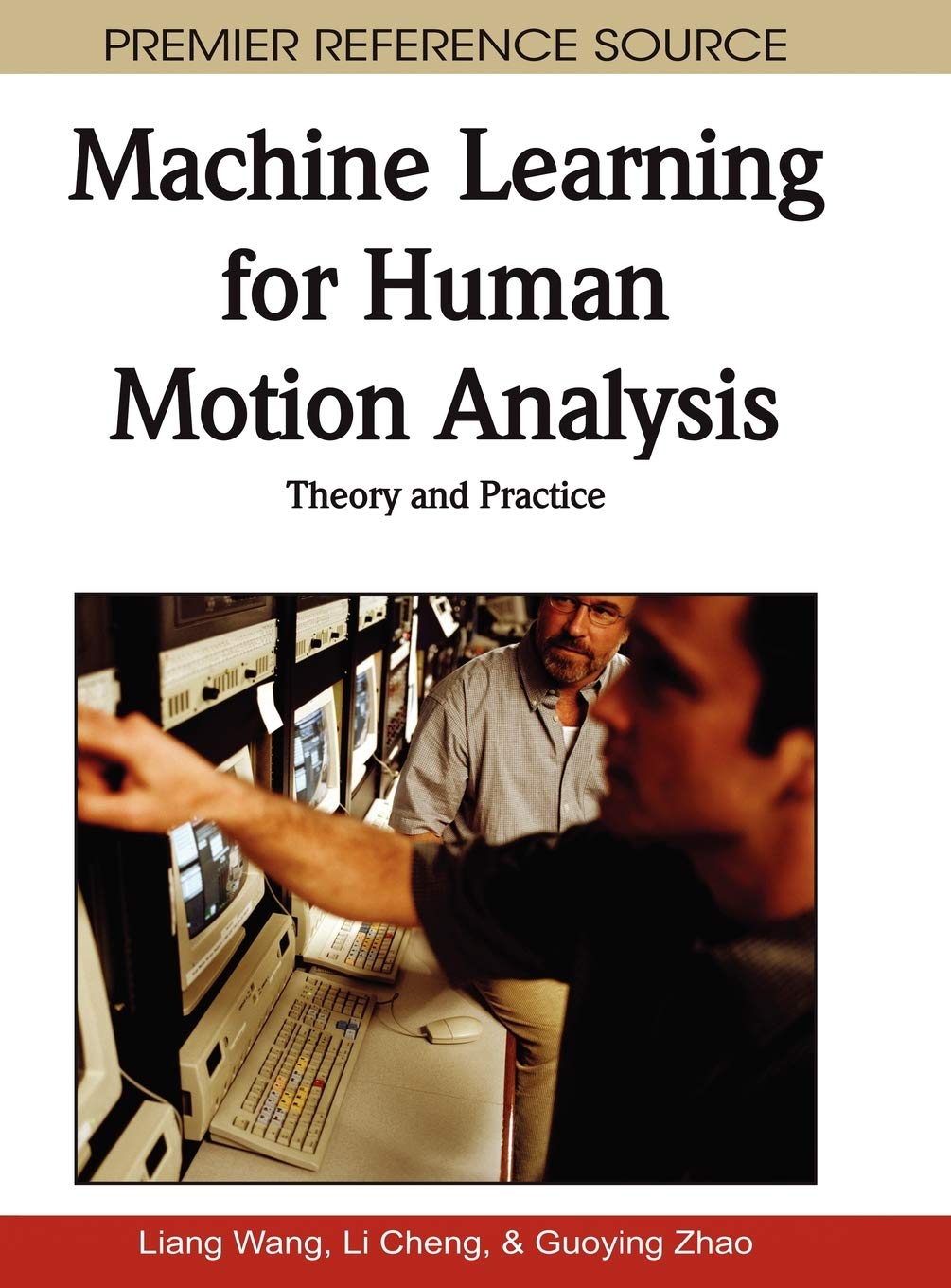 Machine Learning for Human Motion Analysis: Theory and Practice: Wang ...
