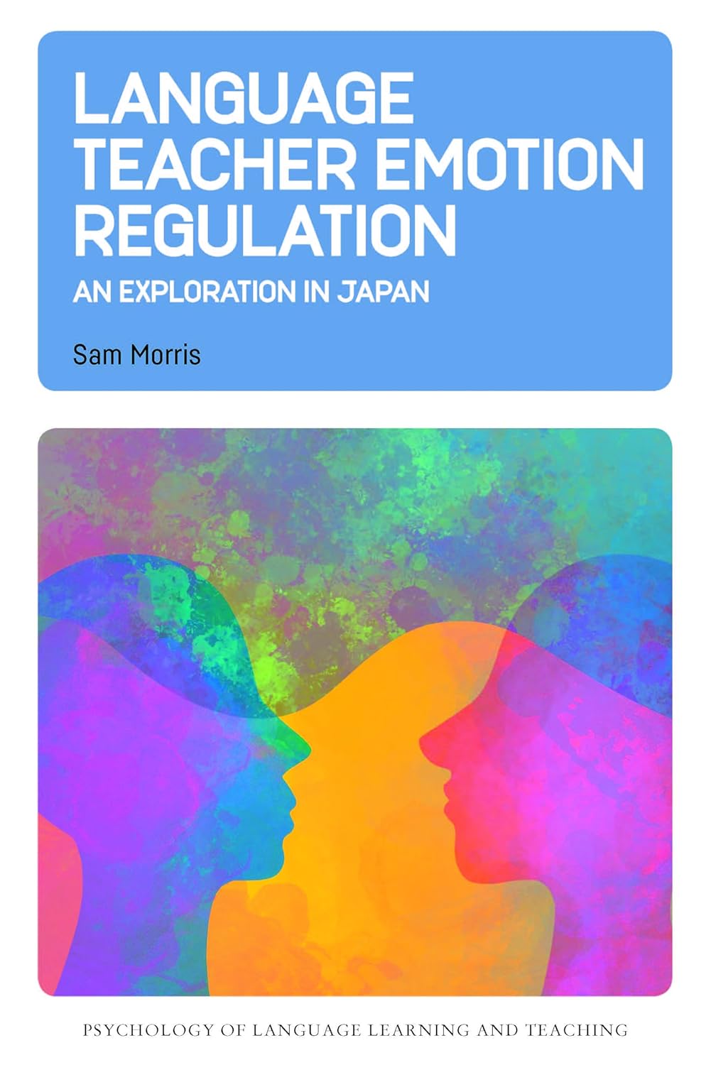 Amazon.com: Language Teacher Emotion Regulation: An Exploration in ...