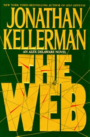 The Web: Jonathan Kellerman: 9780553840063: Amazon.com: Books
