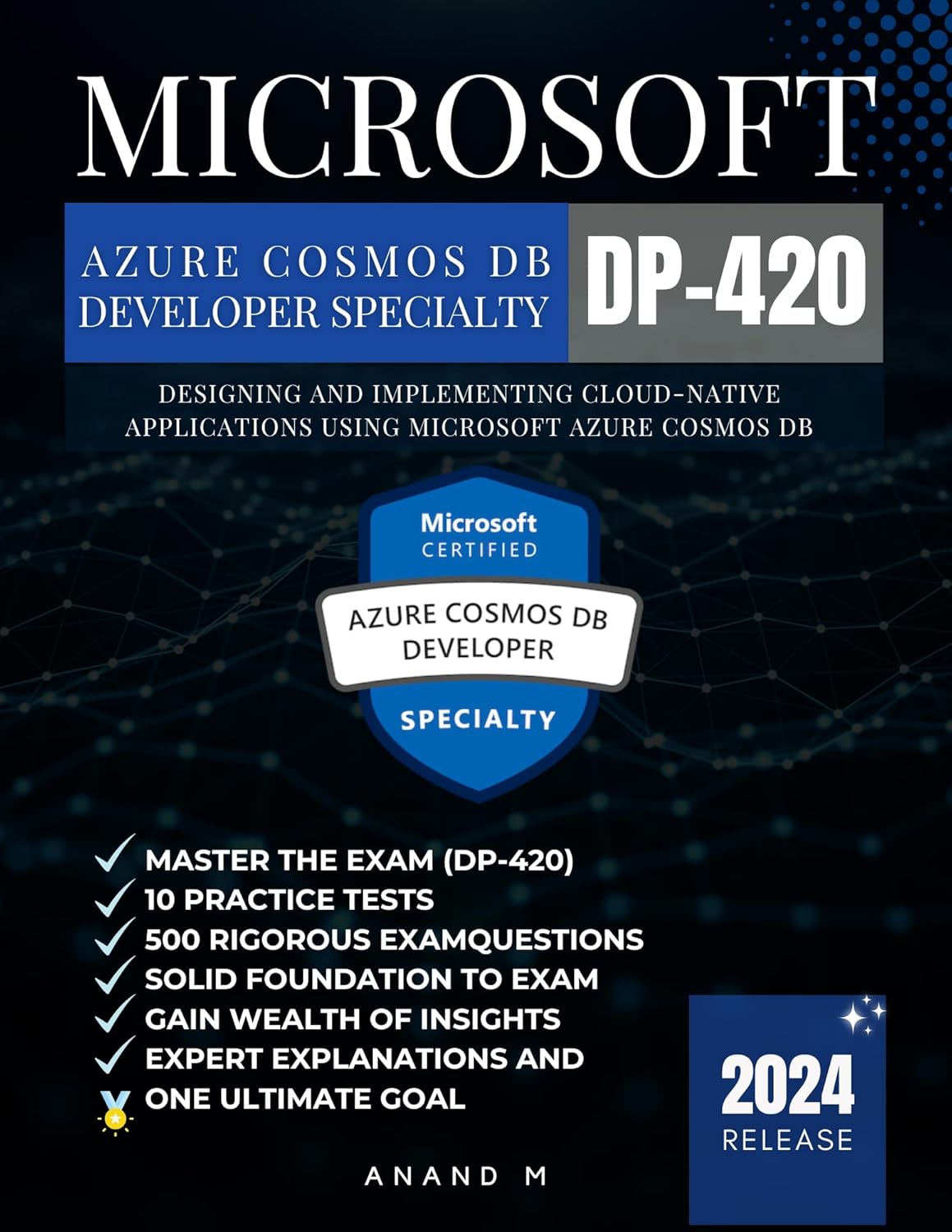 MICROSOFT CERTIFIED AZURE COSMOS DB DEVELOPER SPECIALTY | DESIGNING AND IMPLEMENTING CLOUD ...