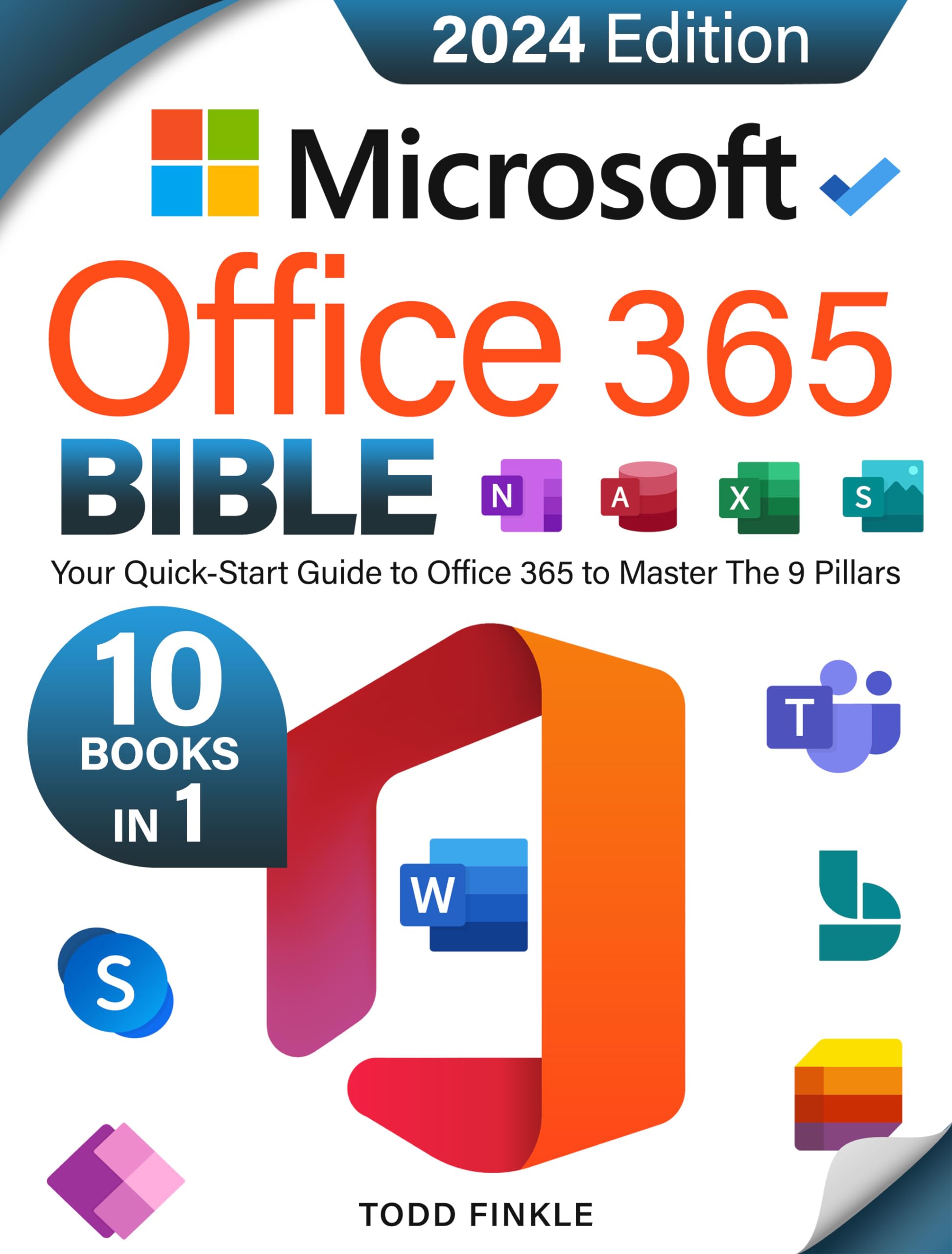 Buy The Microsoft Office 365 Bible: Your Quick-Start Guide to Office ...