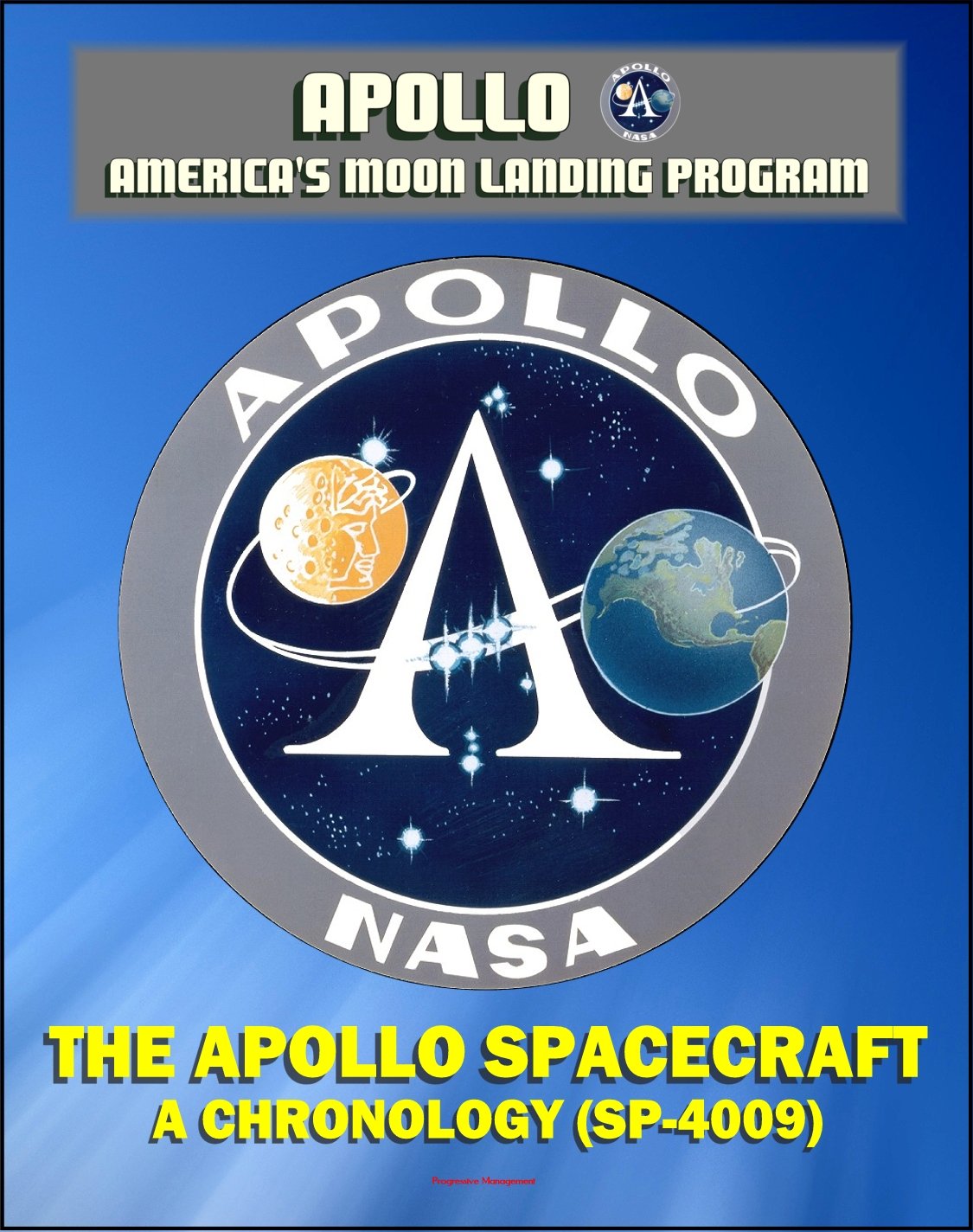 Buy Apollo and America's Moon Landing Program: The Apollo Spacecraft ...