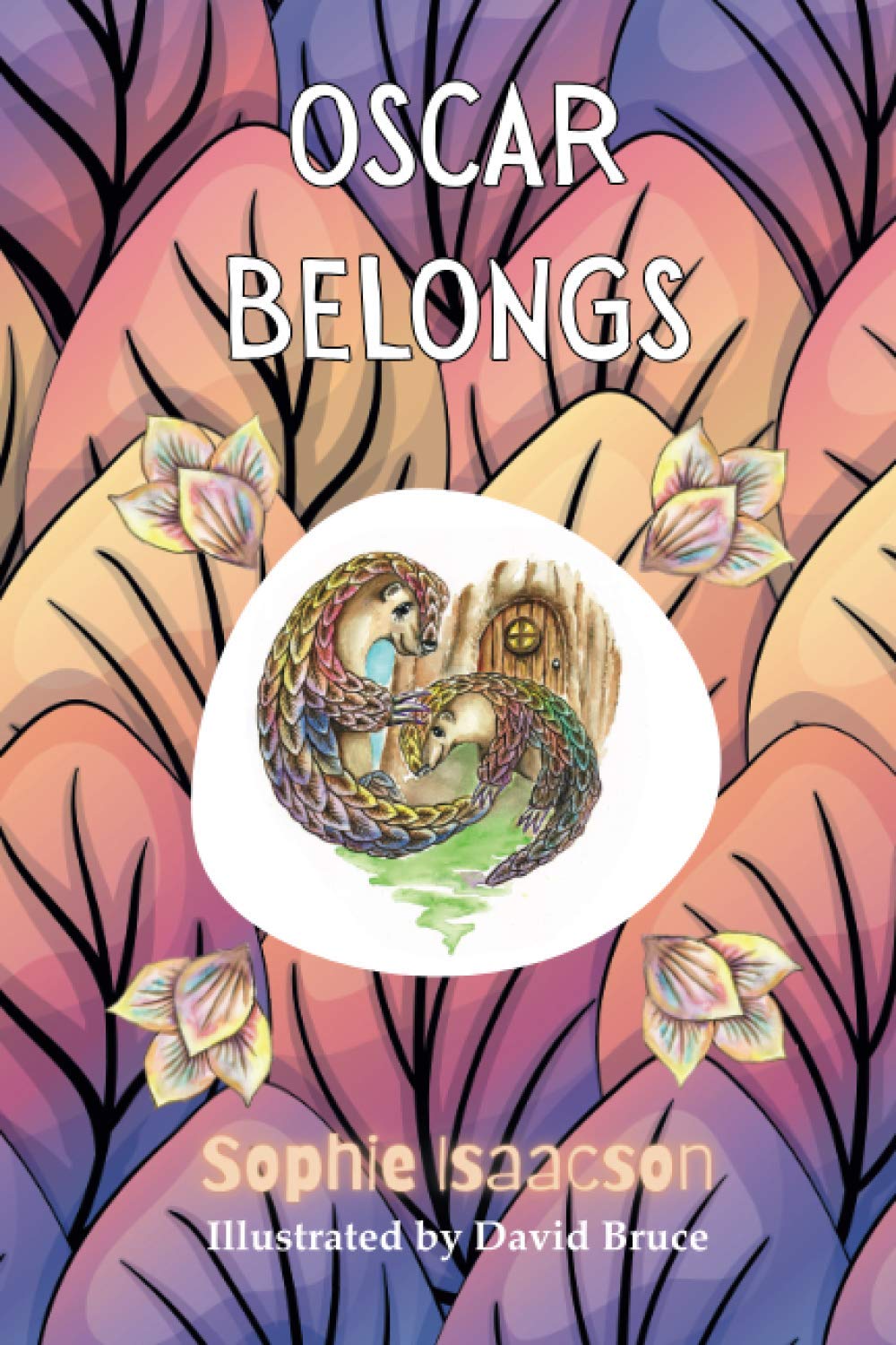 Oscar Belongs : Isaacson, Sophie: Amazon.co.uk: Books