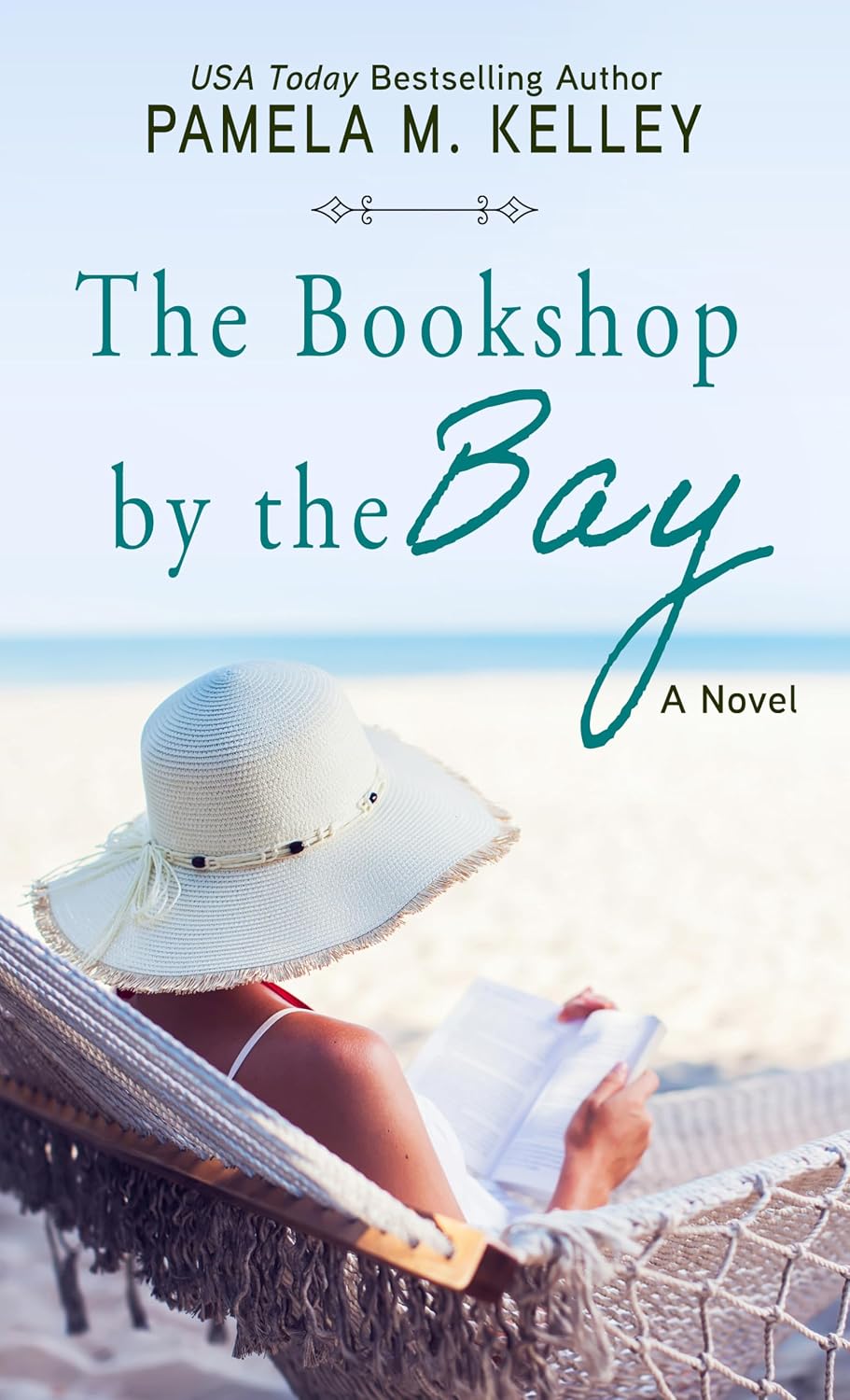 The Bookshop by the Bay: A Novel: Kelley, Pamela M.: 9798885796521 ...