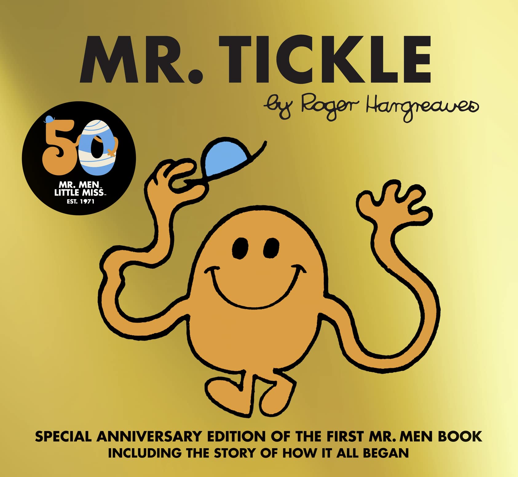 Mr. Tickle 50th Anniversary Edition: The Brilliantly Funny Classic ...