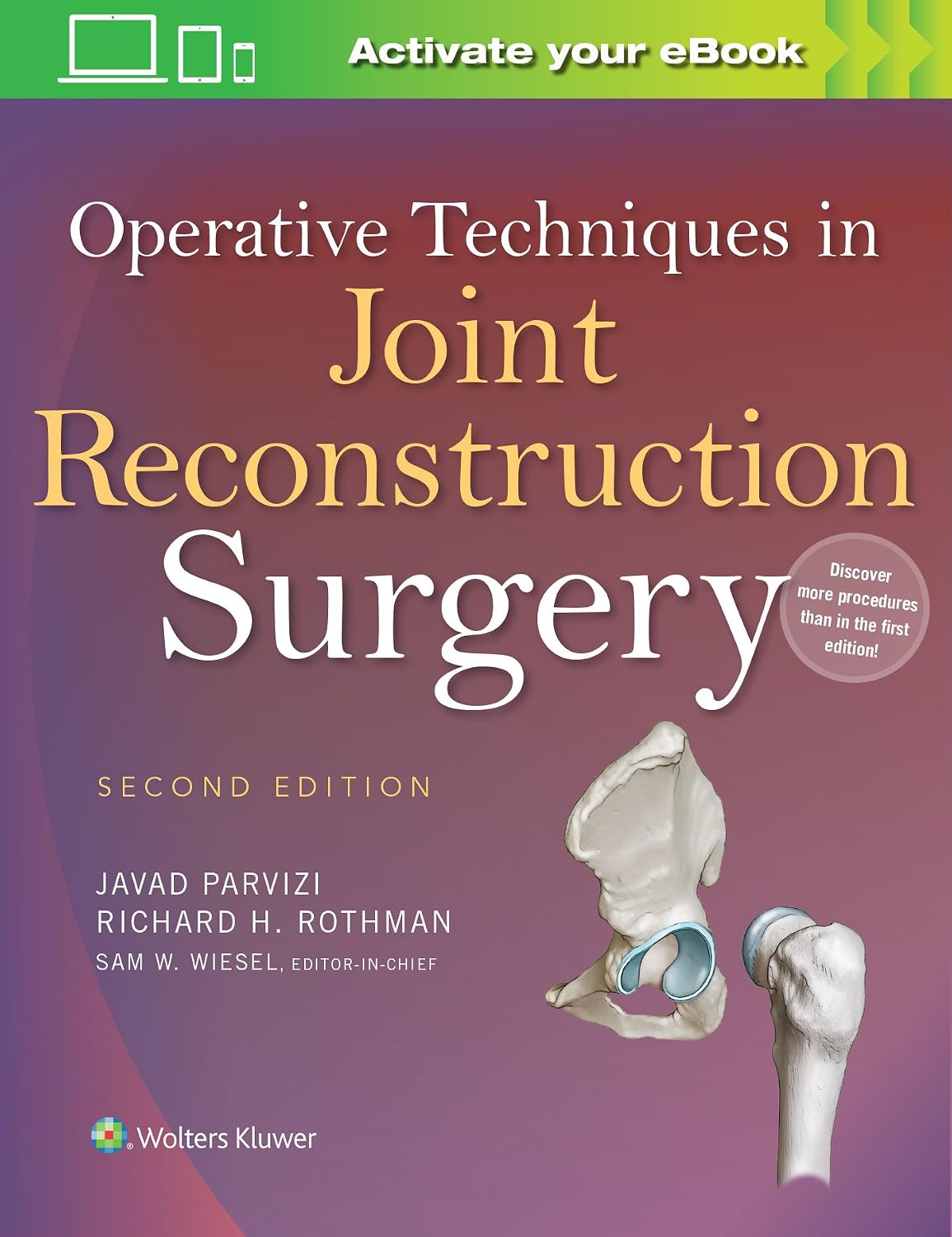 Operative Techniques in Joint Reconstruction Surgery: 9781451193060 ...