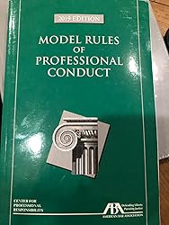 Model Rules of Professional Conduct, 2024 Edition: Professional ...