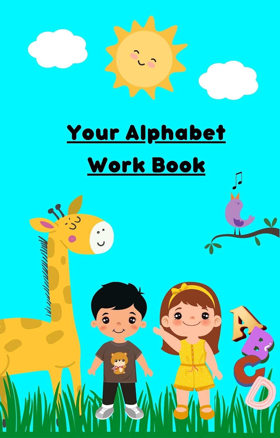 Your Alphabet Workbook Kids alphabet work book kids 5+ fun learning ...