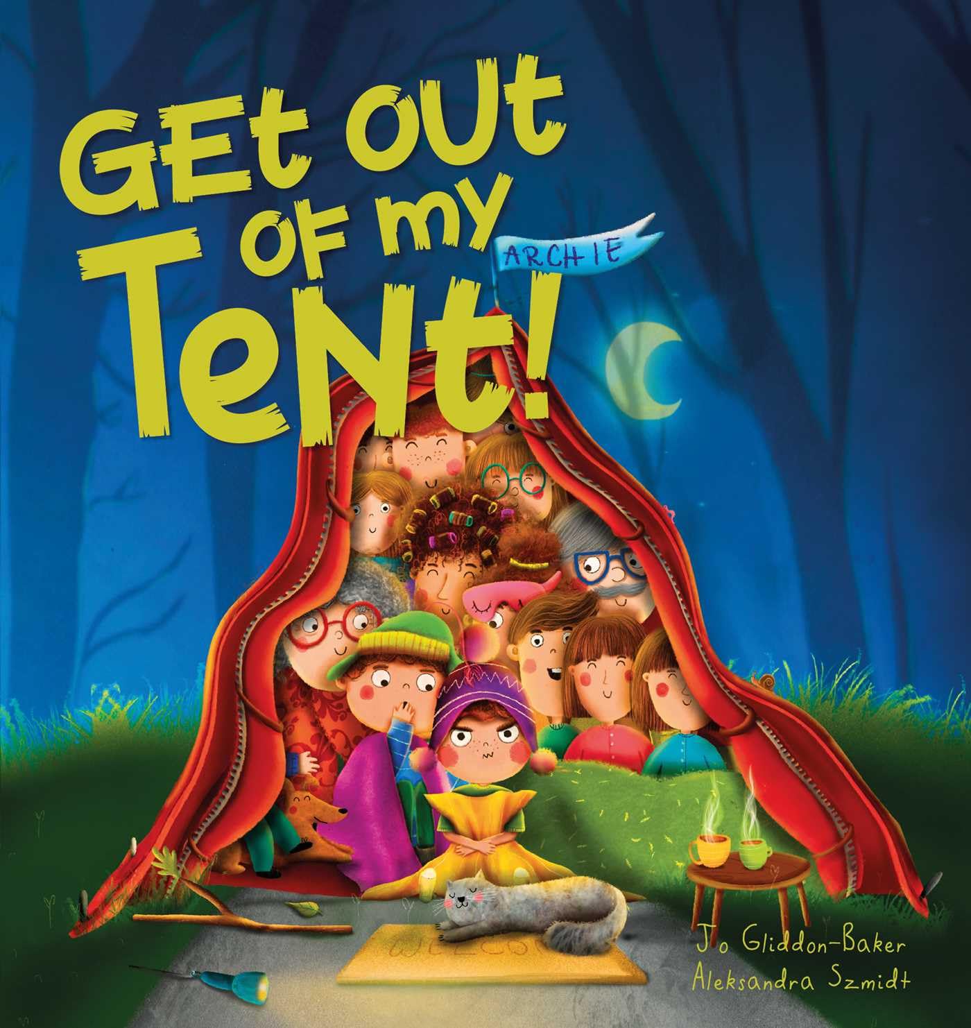 Get Out of My Tent (Big Book Edition): 9781922503435: Amazon.com: Books