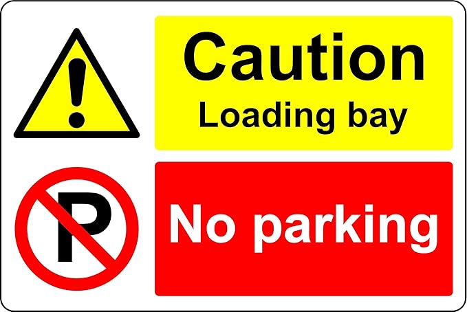 Caution loading bay no parking Sign - 3mm Aluminium sign (300mm x 200mm ...