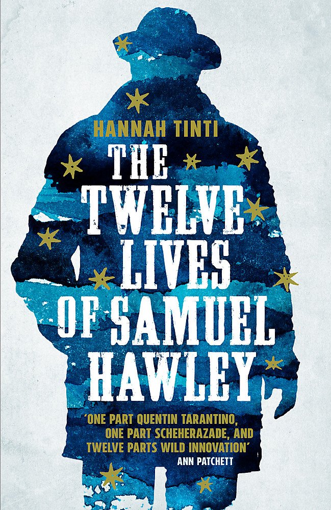 The Twelve Lives of Samuel Hawley: Hannah Tinti: 9781472234360: Amazon ...