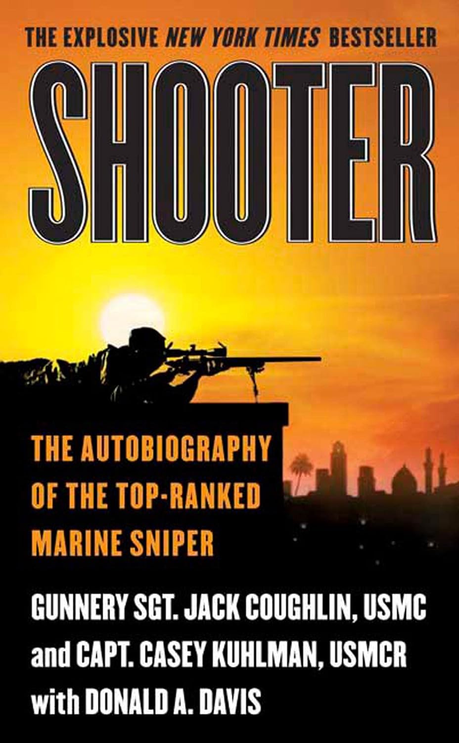 Amazon.com: Shooter: The Autobiography of the Top-Ranked Marine Sniper ...