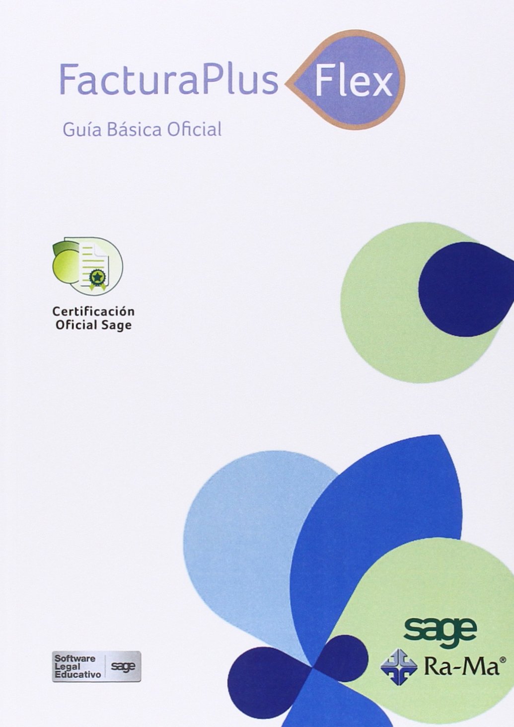 FacturaPlus flex : guía básica oficial : Grupo Sage: Amazon.co.uk: Books