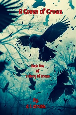Amazon.com: A Coven of Crows (A Story of Crows Book 1) eBook : struble, d. l.: Kindle Store