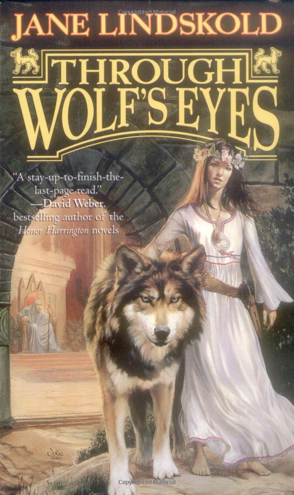 Through Wolf's Eyes (Wolf, Book 1): Lindskold, Jane: 9780812575484 ...