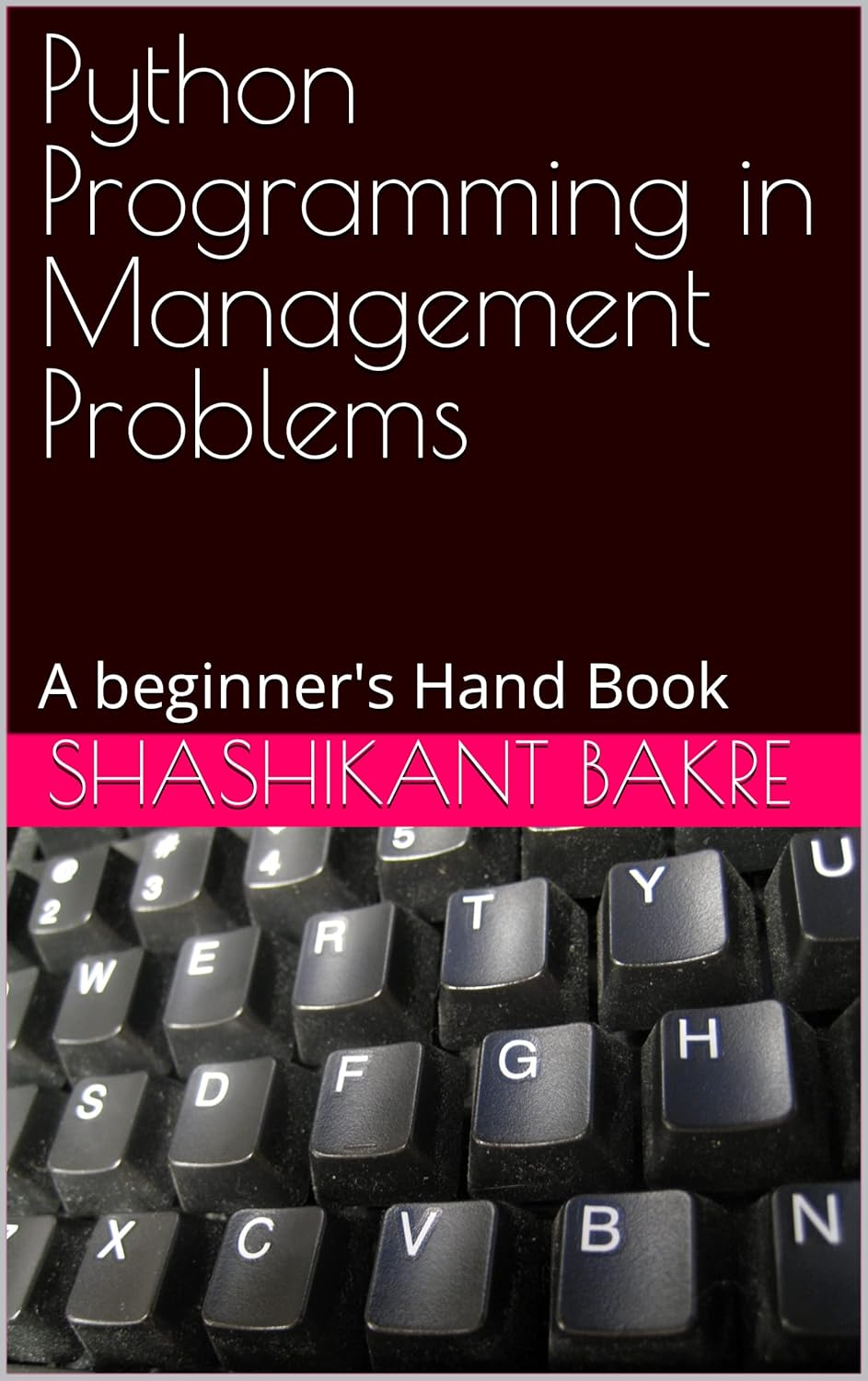 Amazon.com: Python Programming in Management Problems : A beginner's ...