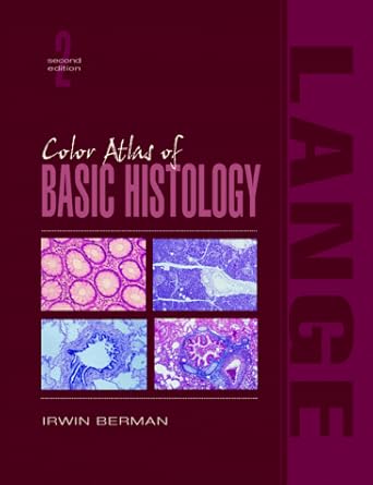 Buy Color Atlas of Basic Histology (Lange Medical Books) Book Online at ...