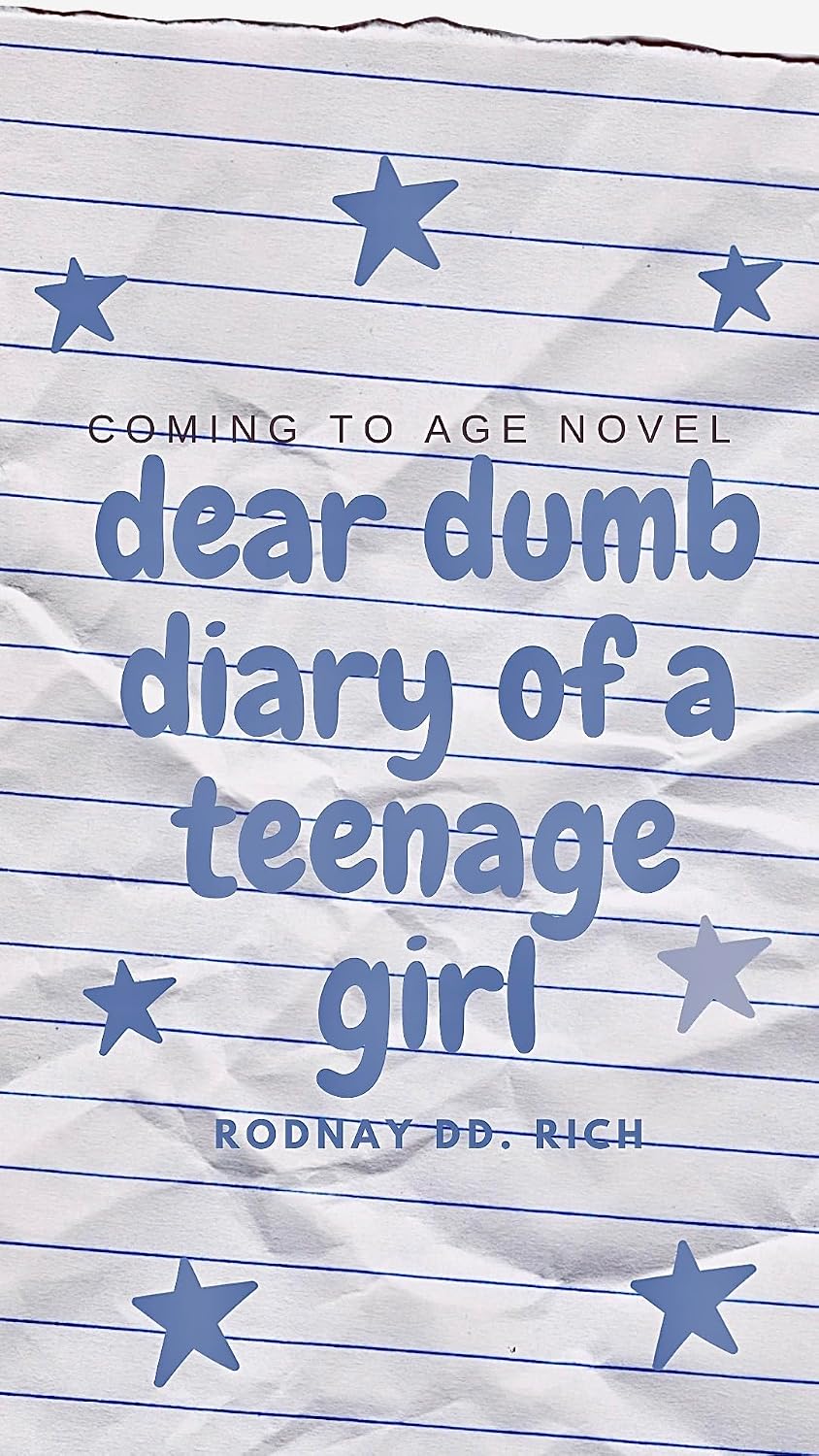 Amazon.com: Dear Dumb diary of a teenage girl eBook : Rich, Rodnay ...