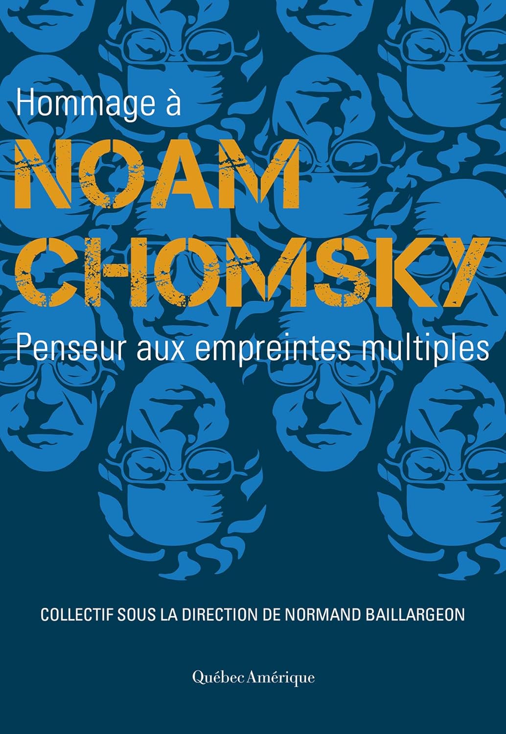 Amazon | Hommage à Noam Chomsky: Penseur aux empreintes multiples ...