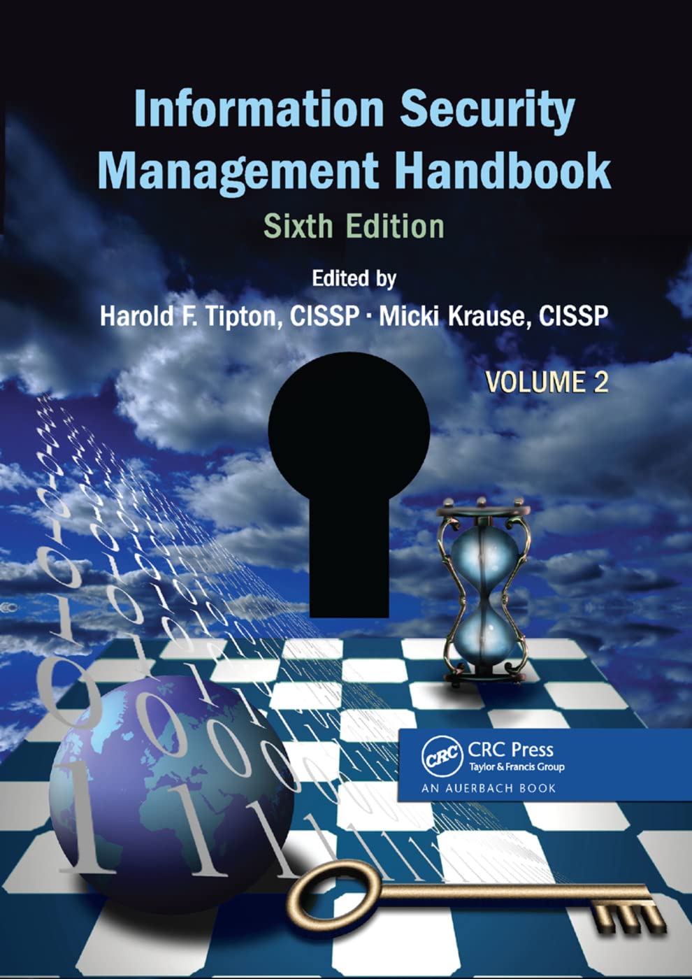 Information Security Management Handbook, Volume 2: Tipton, Harold F ...