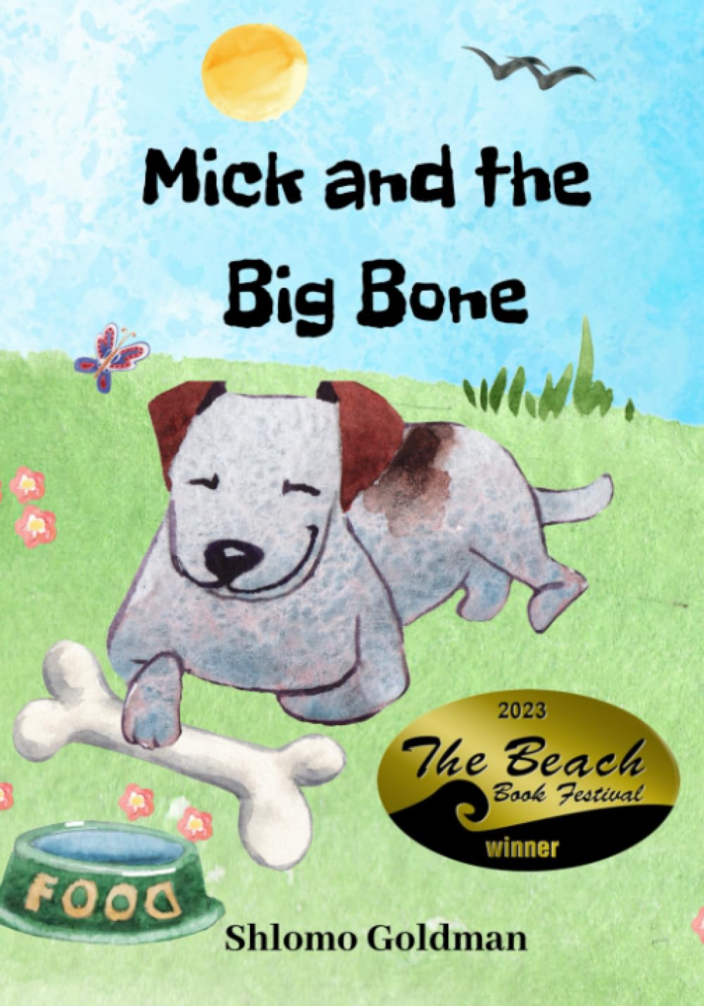 Amazon.com: Mick and the Big Bone: Children values book, teaching enjoy ...