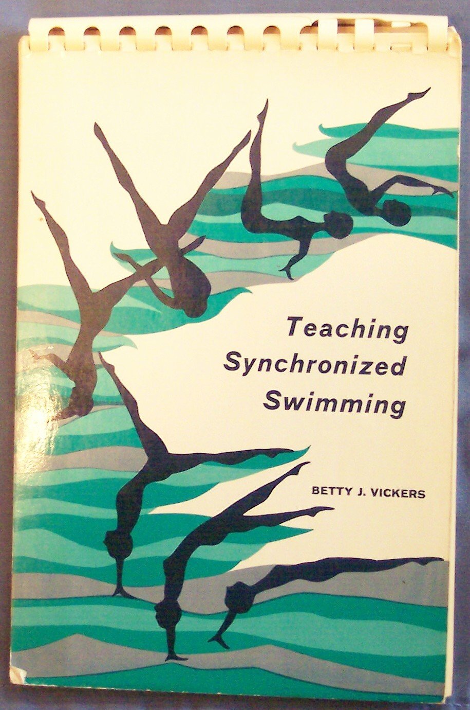 Teaching synchronized swimming: Betty J Vickers: Amazon.com: Books