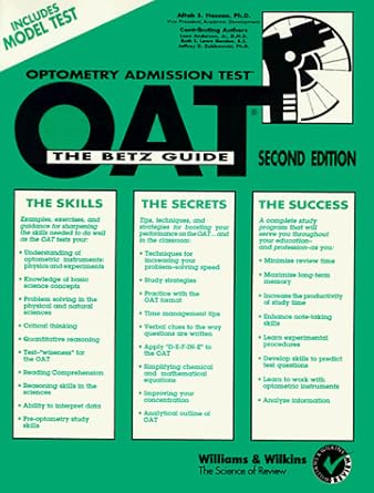 OAT: Optometry Admission Test: The Betz Guide, Second Edition: Williams ...