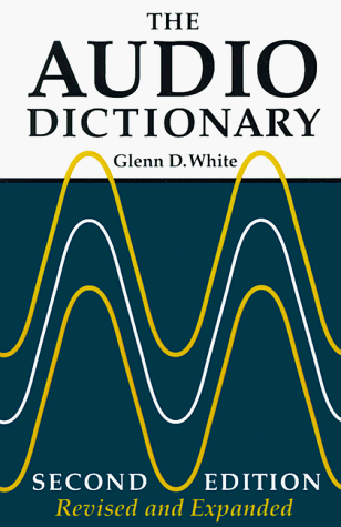 The Audio Dictionary: White, Glenn D.: 9780295970882: Amazon.com: Books