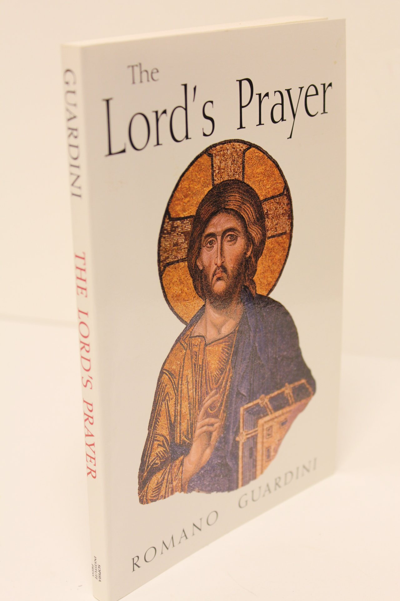 The Lord's Prayer: Romano Guardini: 9780918477460: Amazon.com: Books