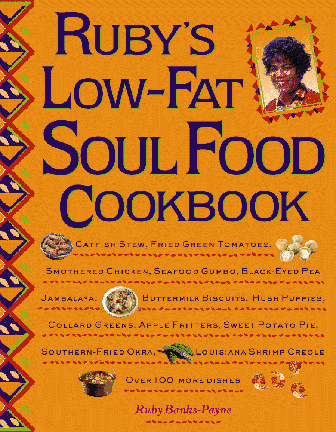 Ruby's Low-Fat Soul-Food Cookbook: Banks-Payne, Ruby: 9780809231539 ...