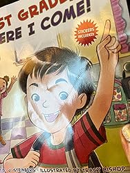 First Grade, Here I Come!: Steinberg, D.J., Bishop, Tracy ...