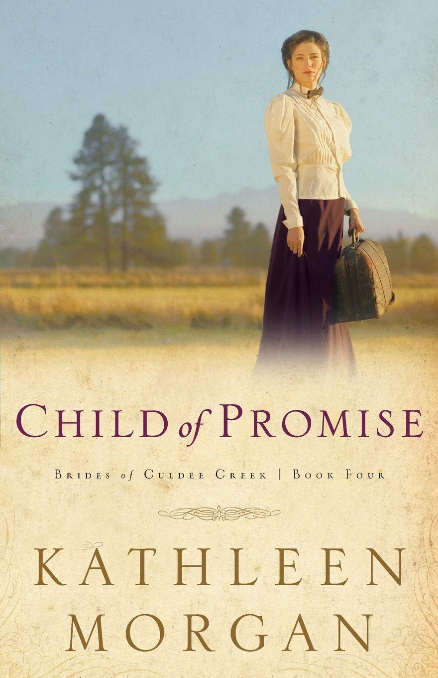 Child of Promise: Morgan, Kathleen: 9780800757618: Amazon.com: Books