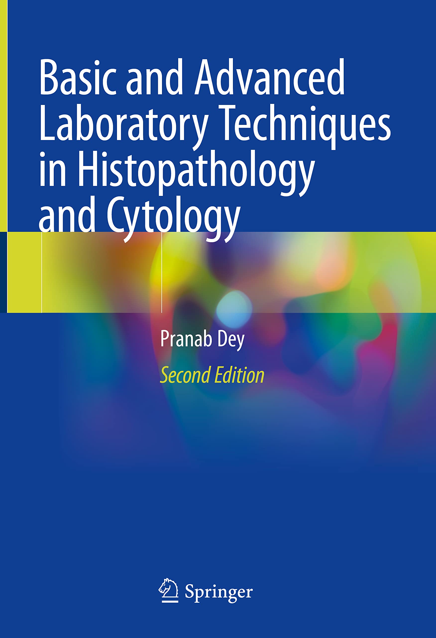 Basic and Advanced Laboratory Techniques in Histopathology and Cytology ...