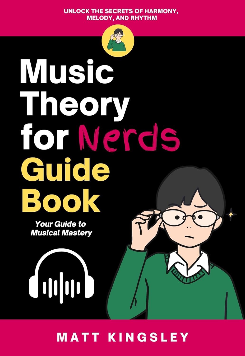 Music Theory For Nerds Guide Book: Music Theory Guidebook, Beginner ...