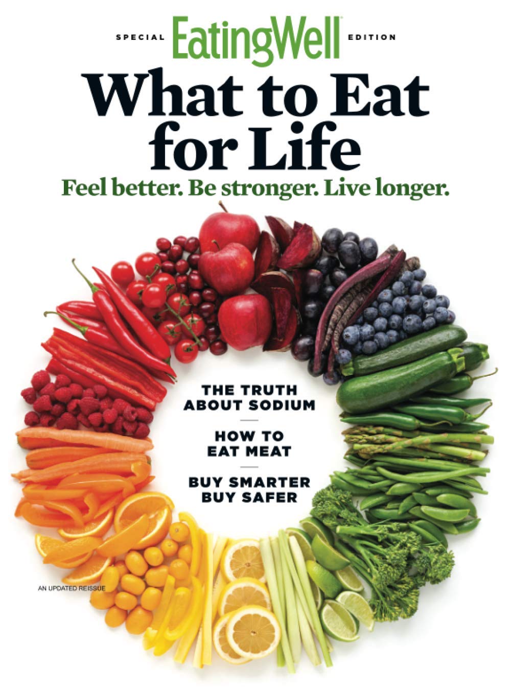 EatingWell What to Eat for Life: The Editors of EatingWell ...