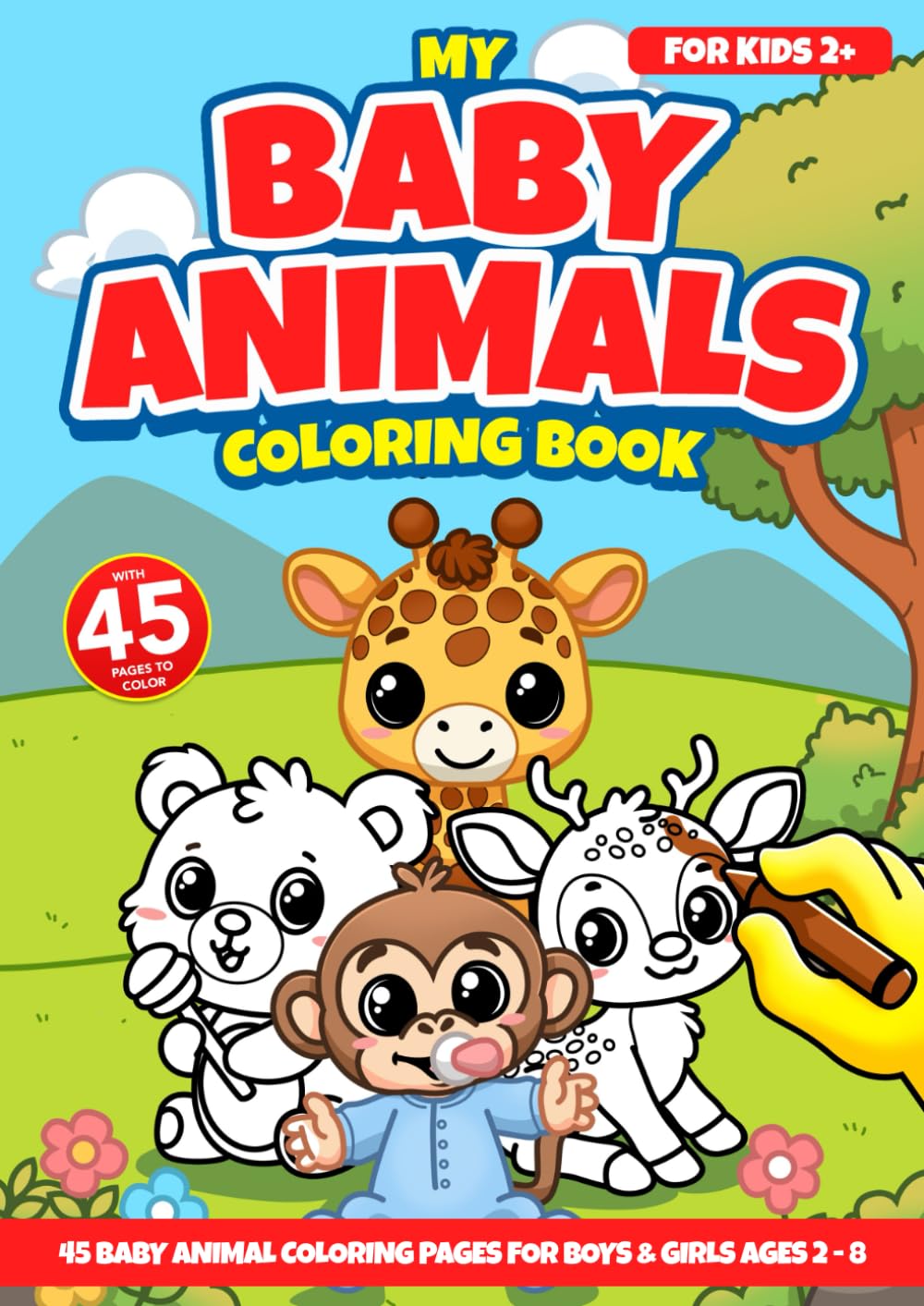 My Baby Animals Coloring Book For Kids: Super Cute Baby Animal Coloring ...