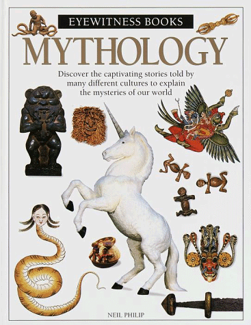 Mythology (Eyewitness Books): Phillip, Neil: 9780375901355: Amazon.com ...