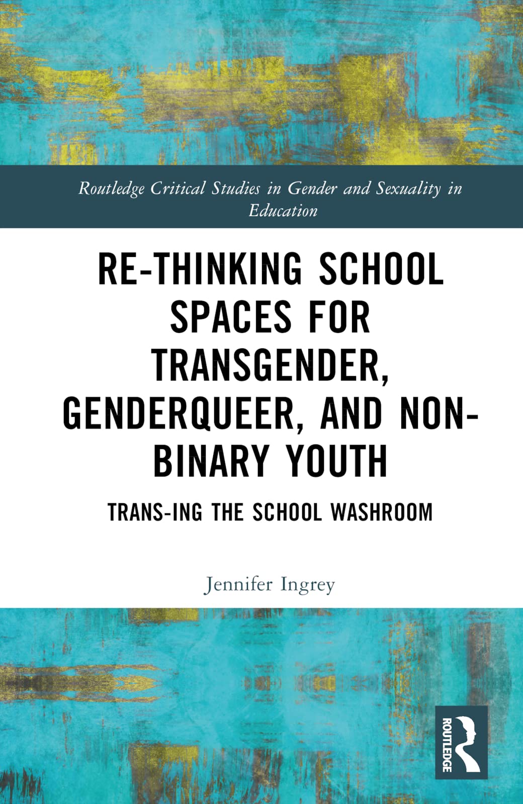 Amazon.com: Rethinking School Spaces for Transgender, Non-binary, and ...
