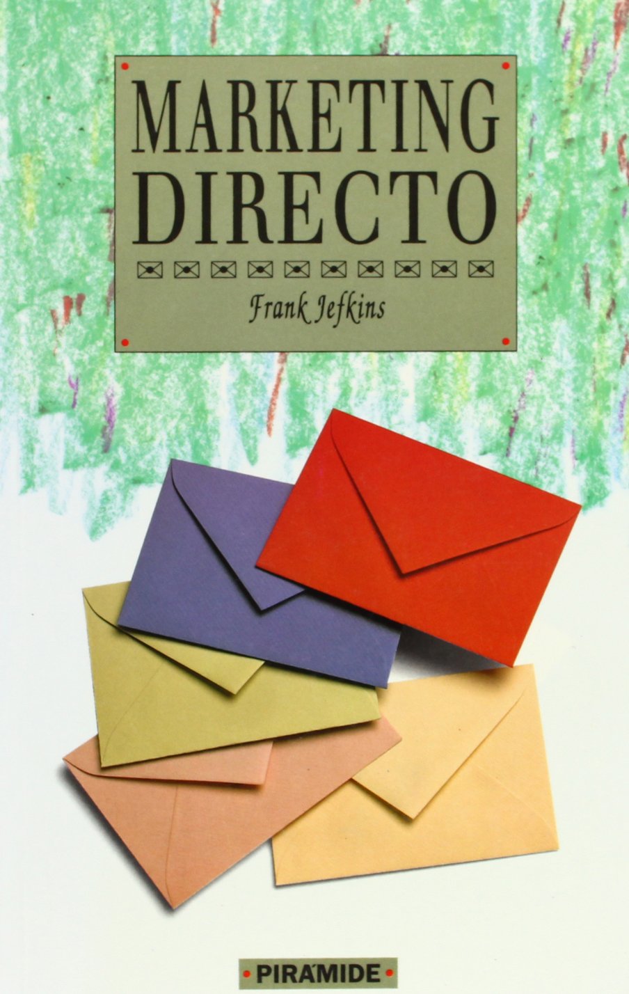 Buy Marketing directo / Direct Marketing (Empresa Y Gestion) Book ...