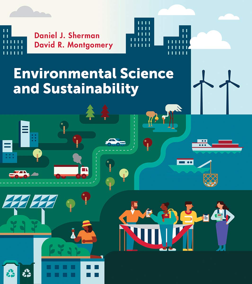 Environmental Science and Sustainability: Sherman, Daniel J ...