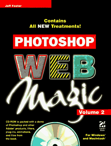 Photoshop Web Magic: Foster, Jeff: 9781568303925: Amazon.com: Books
