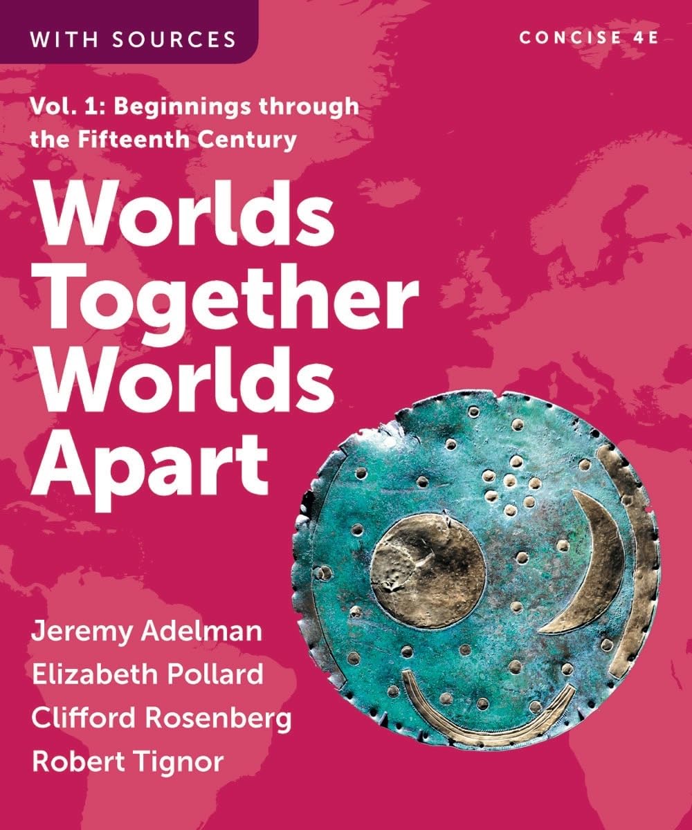 Worlds Together, Worlds Apart (Volume 1): Adelman, Jeremy, Pollard ...