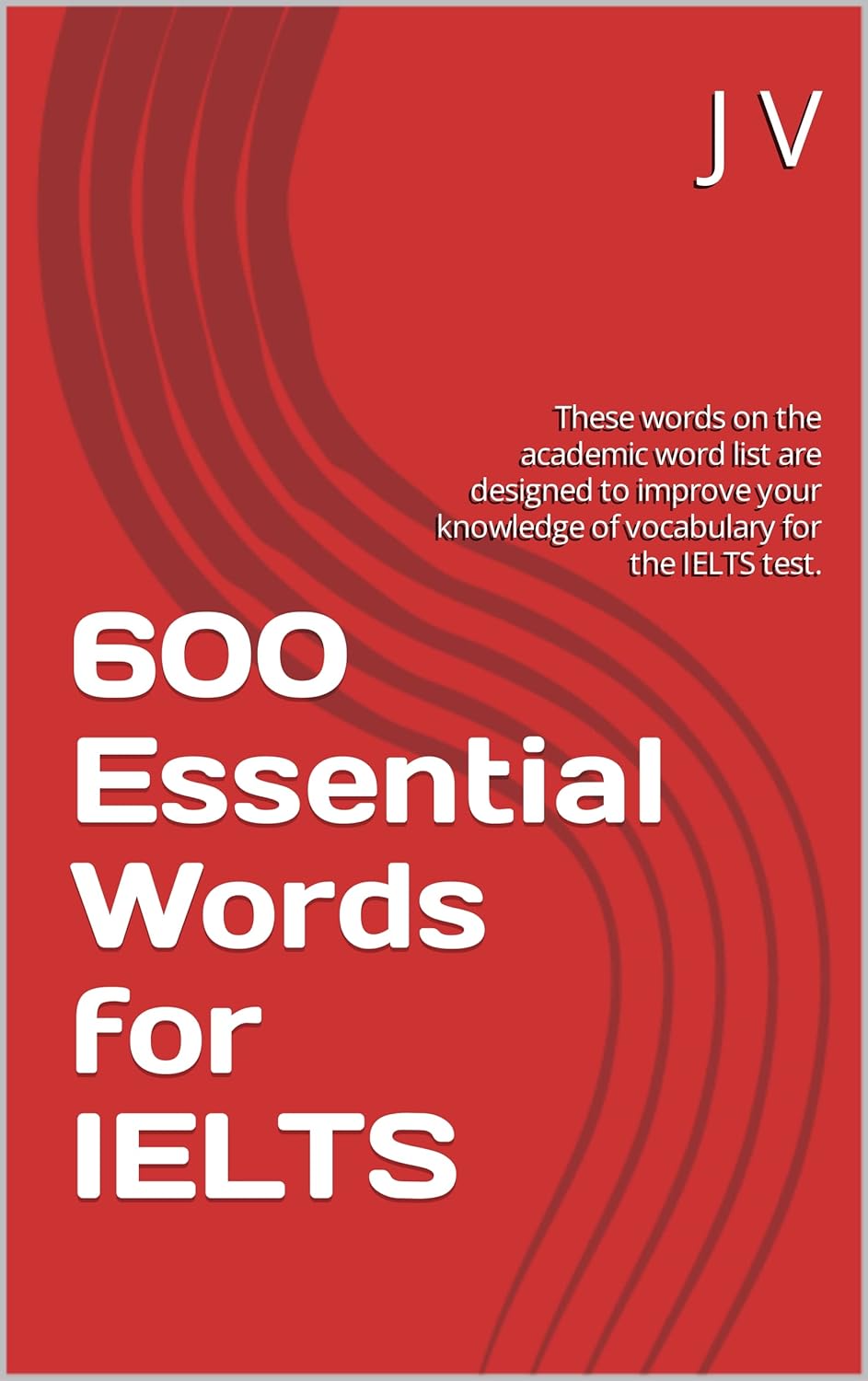 Amazon.com: 600 Essential Words for IELTS: These words on the academic ...