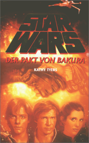 The Truce at Bakura (Star Wars): Kathy Tyers: 9783802522734: Amazon.com ...