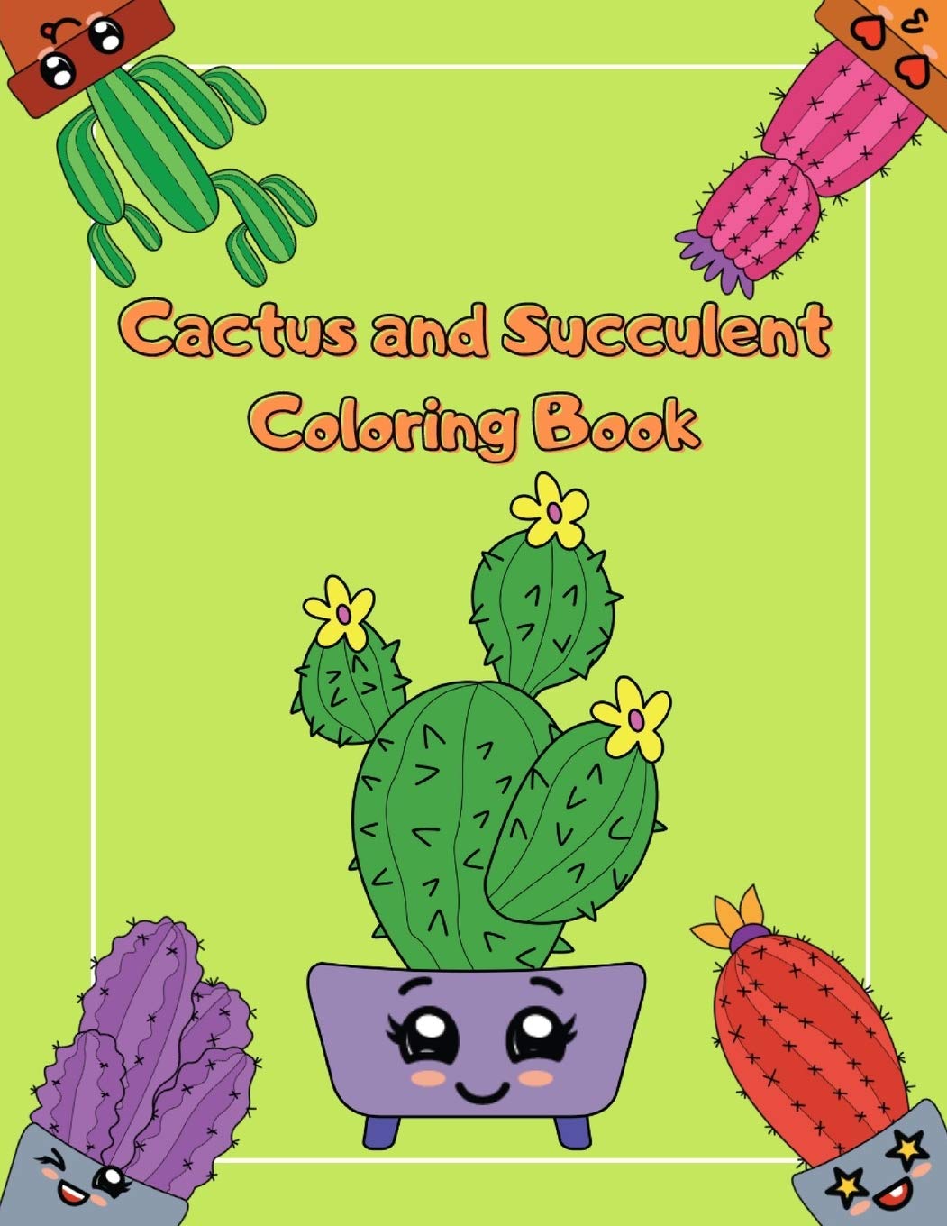 Cactus And Succulent Coloring Book: Cute Succulent & Cactus Coloring ...