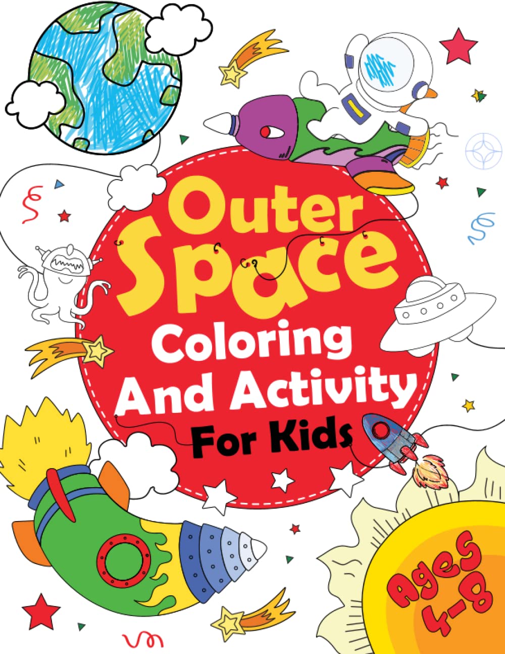 Outer Space Coloring and Activity Book: Outer Space Coloring with Space ...