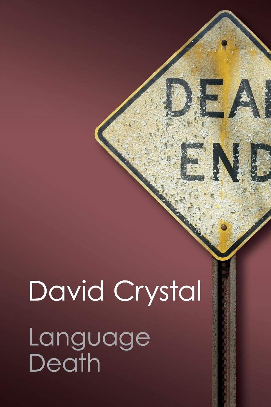 Amazon.com: Language Death (Canto Classics): 9781107431812: Crystal ...