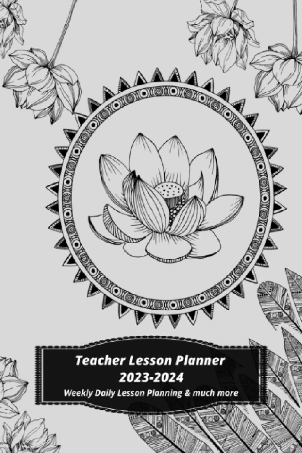 Teacher planner 2023-2024: Lesson Plan for Class Organization, Weekly ...