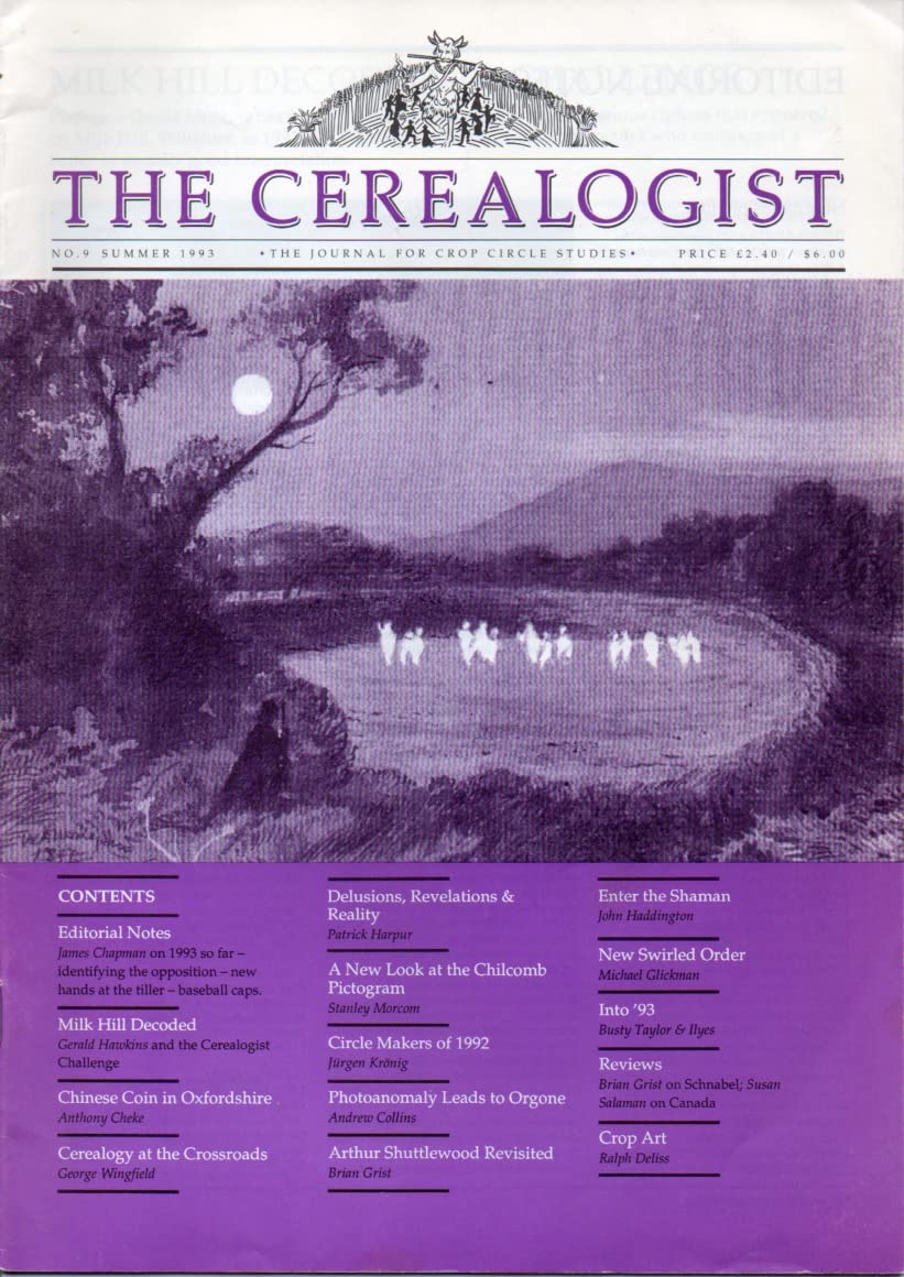 The Cerealogist - The Journal for Crop Circle Studies, Number 9, Summer ...